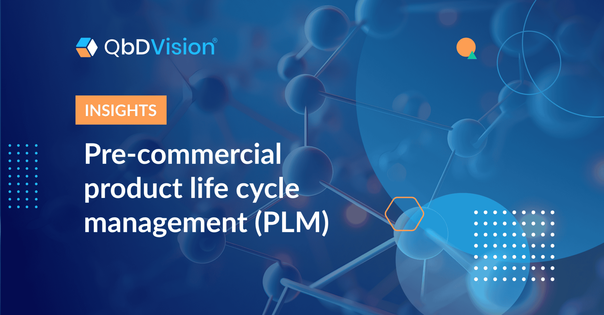 Digital CMC Software for Pharma & Biotech | QbDVision