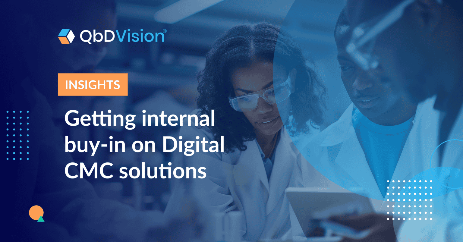 How to Sell Leadership on Digital CMC Solutions | QbDVision