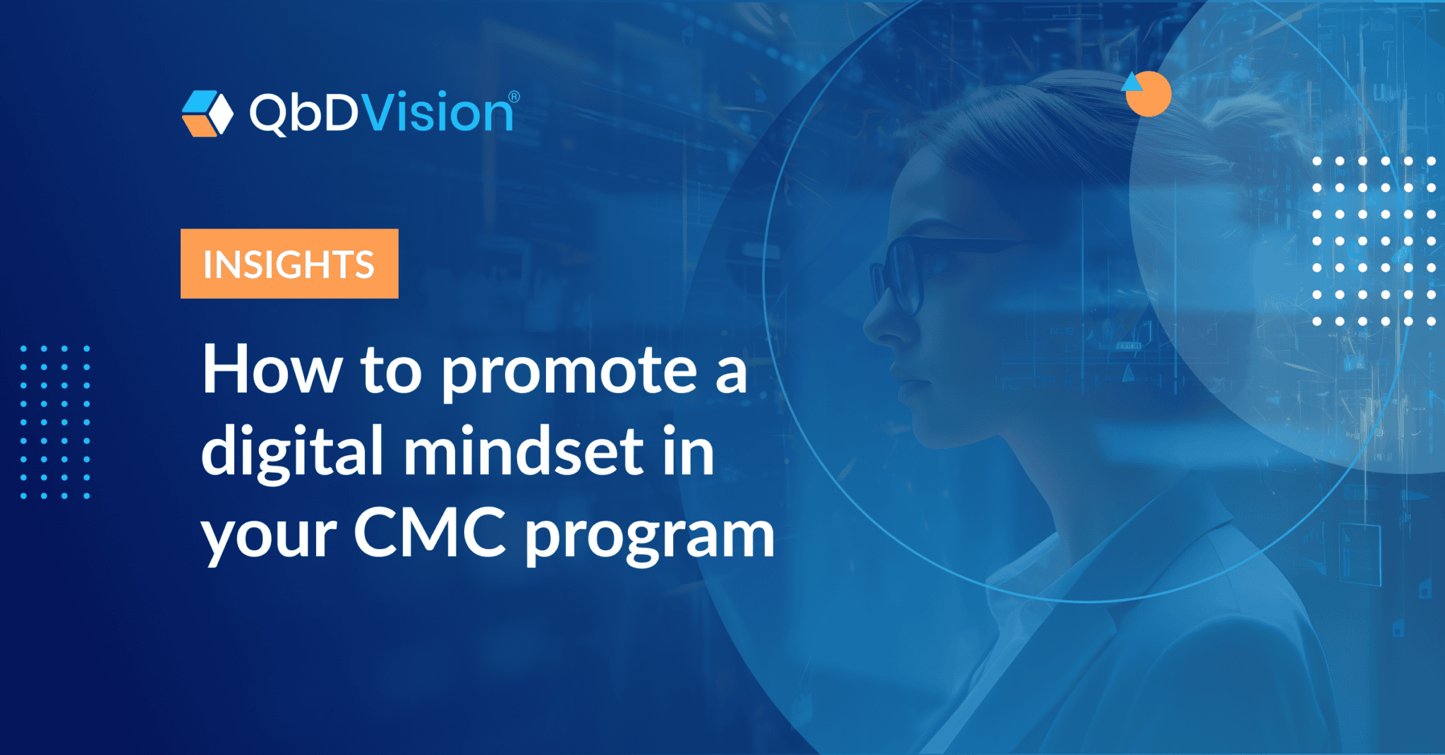 Digital CMC Software for Pharma & Biotech | QbDVision